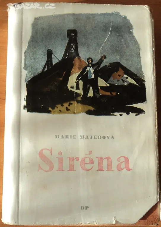 Marie Majerová Siréna, - Třemošnice - Bazar - Sbazar.cz