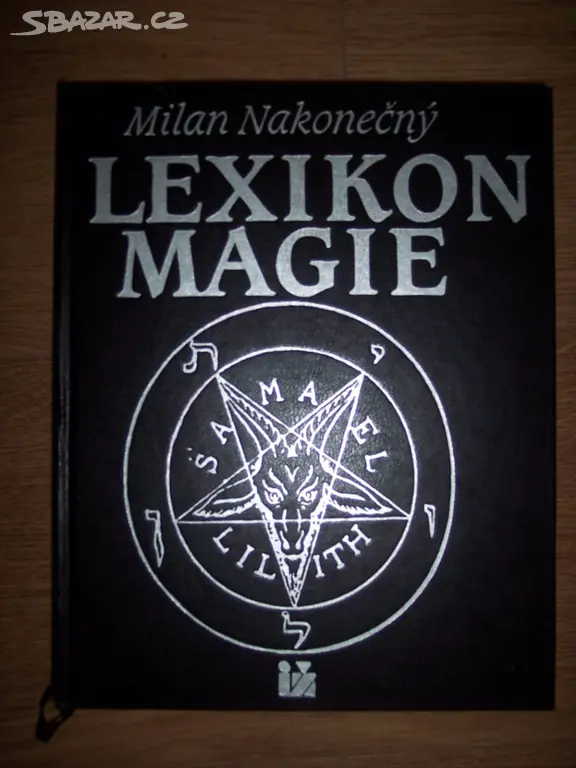 Lexikon magie - Milan Nakonečný - Praha-východ - Bazar - Sbazar.cz