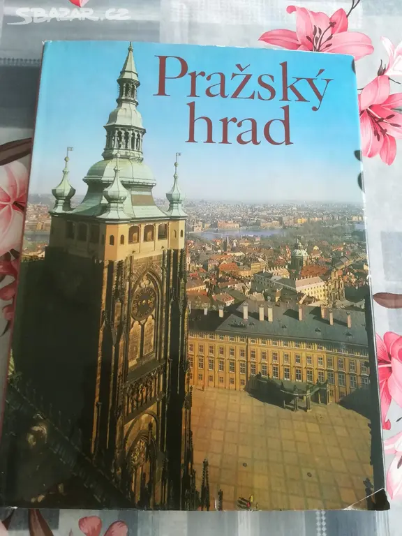 (PRAHA) Pražský hrad - krásná velká kniha - Praha - Bazar - Sbazar.cz