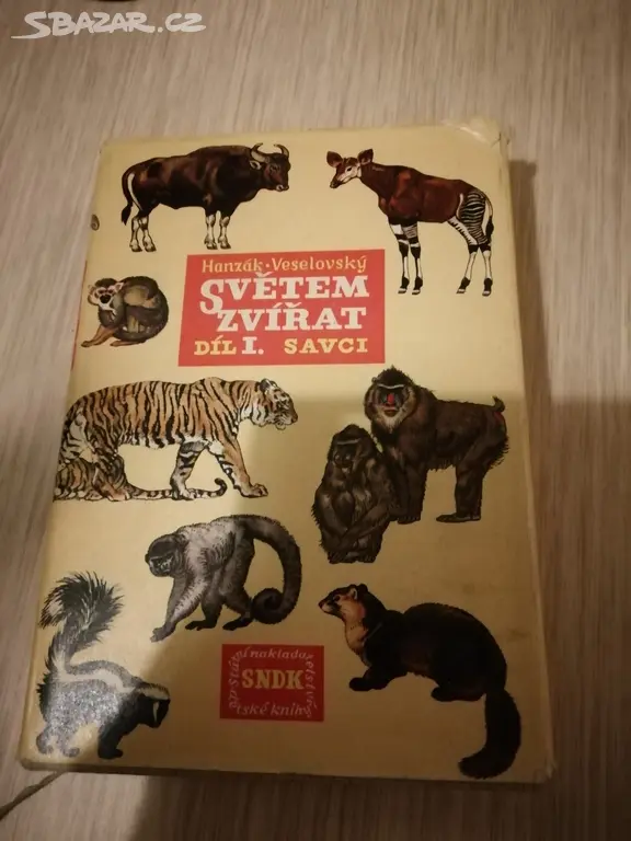 Savci. Svět zvířat 1 díl savci Encyklopedie. - Praha - Bazar - Sbazar.cz
