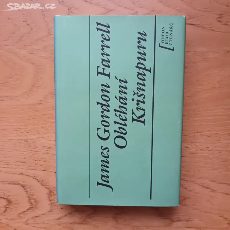 James Gordon Farrell - Obléhání Krišnapuru - Teplice - Bazar - Sbazar.cz