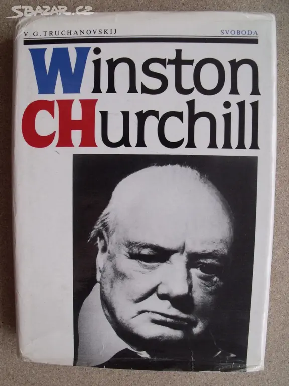 Winston Churchill. - Pardubice - Bazar - Sbazar.cz