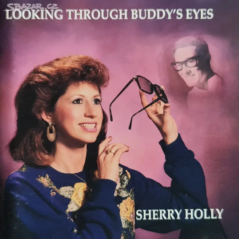 CD - SHERRY HOLLY / Looking Through Buddy's Eyes - Liberec, Liberec XXX ...