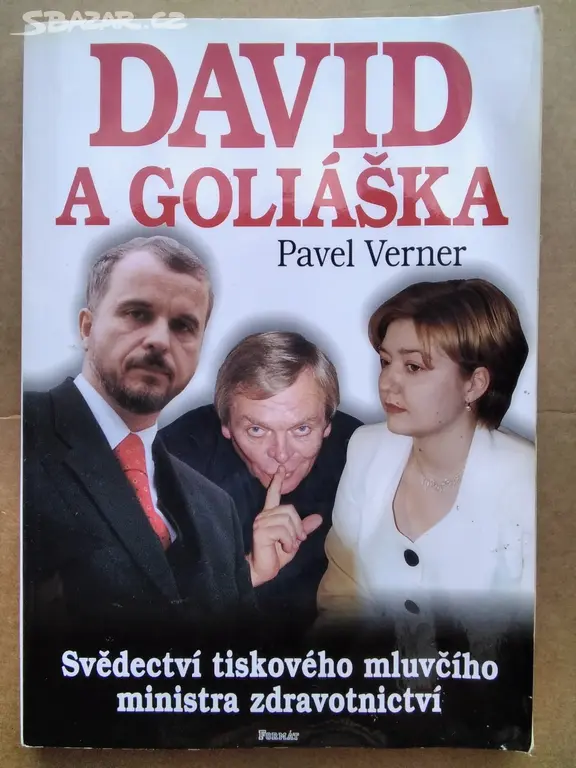 David a Goliáška: Pavel Verner - Plzeň - Bazar - Sbazar.cz