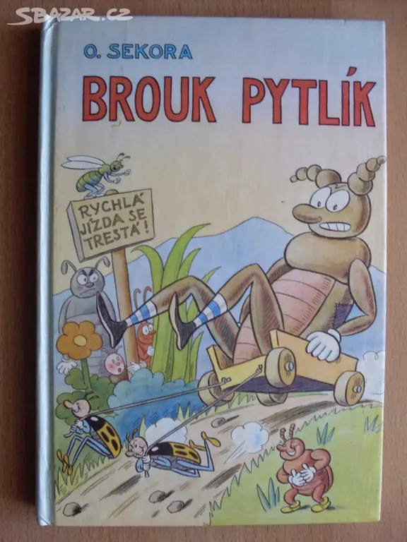 Ondřej Sekora Brouk Pytlík - Staříč - Bazar - Sbazar.cz