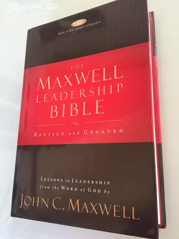 John C. Maxwell: The Maxwell Leadership Bible - České Budějovice ...
