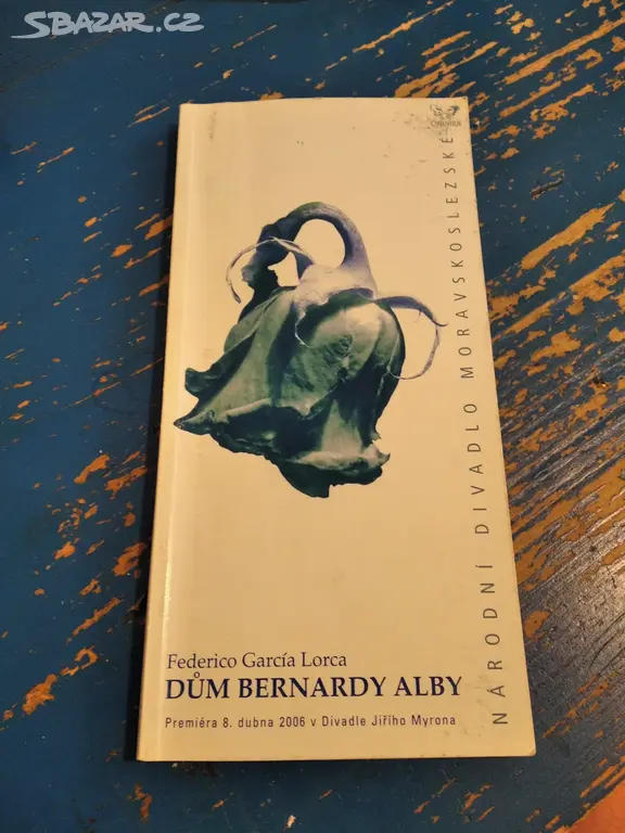 Dům Bernardy Alby - Federico García Lorca - Ostrava - Bazar - Sbazar.cz