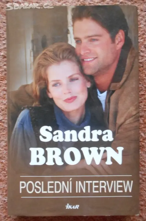 Poslední interview - Sandra Brown - TOP - Praha, Čimice - Bazar - Sbazar.cz