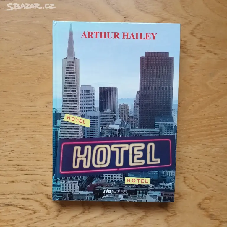 Arthur Hailey - Hotel - Teplice - Bazar - Sbazar.cz