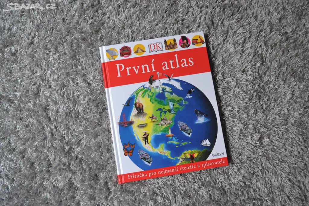 První atlas - Dětský obrázkový atlas zemí světa. - Praha - Bazar ...