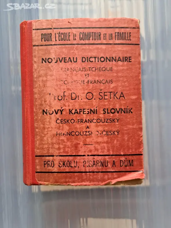 Starý slovník FJ-ČJ z roku 1947 Dr.ŠETKA - Sulice, Želivec - Bazar ...