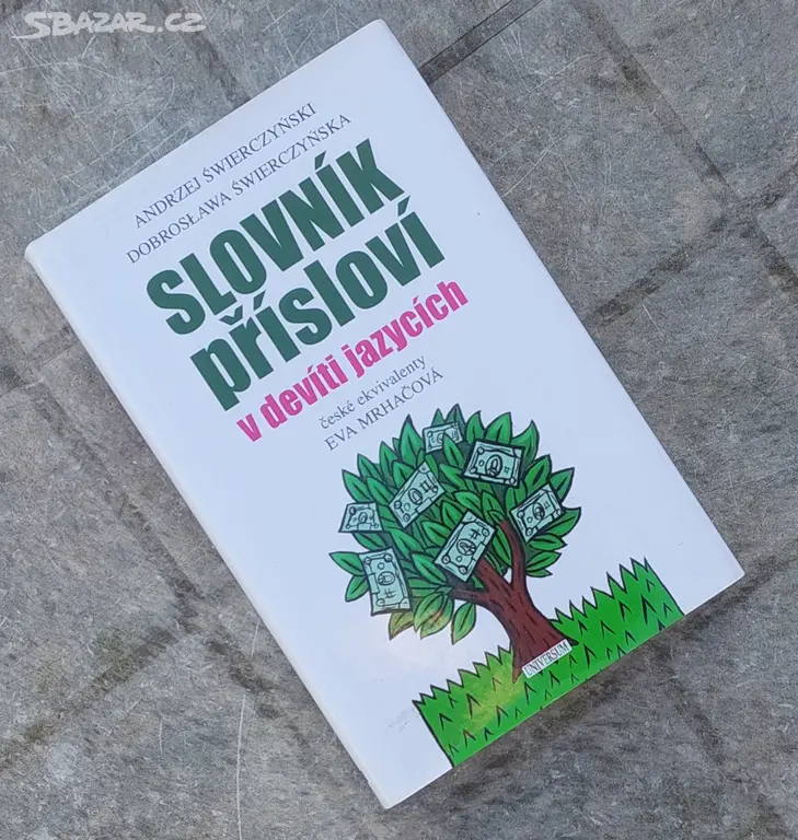 SLOVNÍK PŘÍSLOVÍ V DEVÍTI JAZYCÍCH - Praha - Bazar - Sbazar.cz