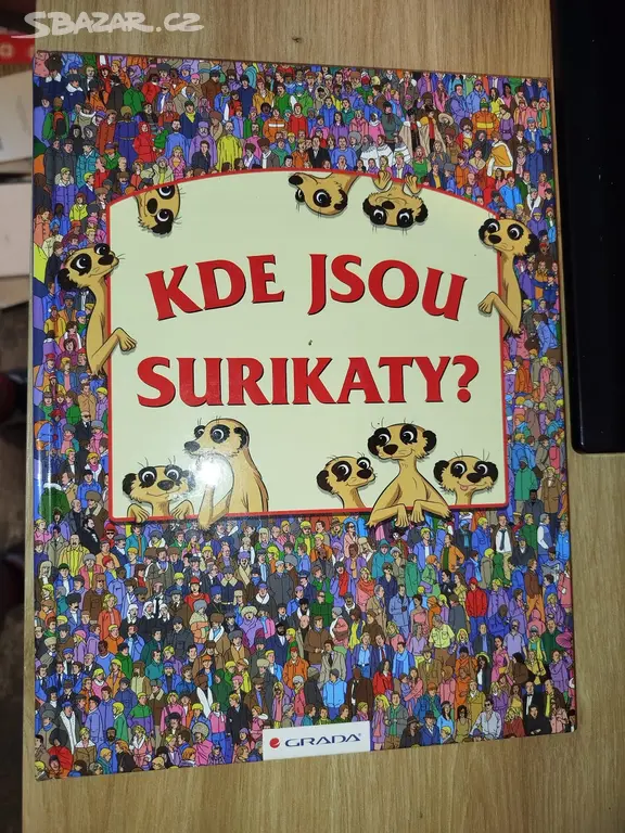 Kde jsou surikaty? Jen Wainwright - Ústí nad Labem - Bazar - Sbazar.cz