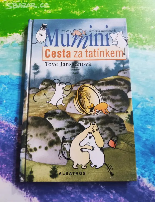 Cesta za tatínkem Tove Jansson Mumini Muminci - Ostrava, Moravská ...