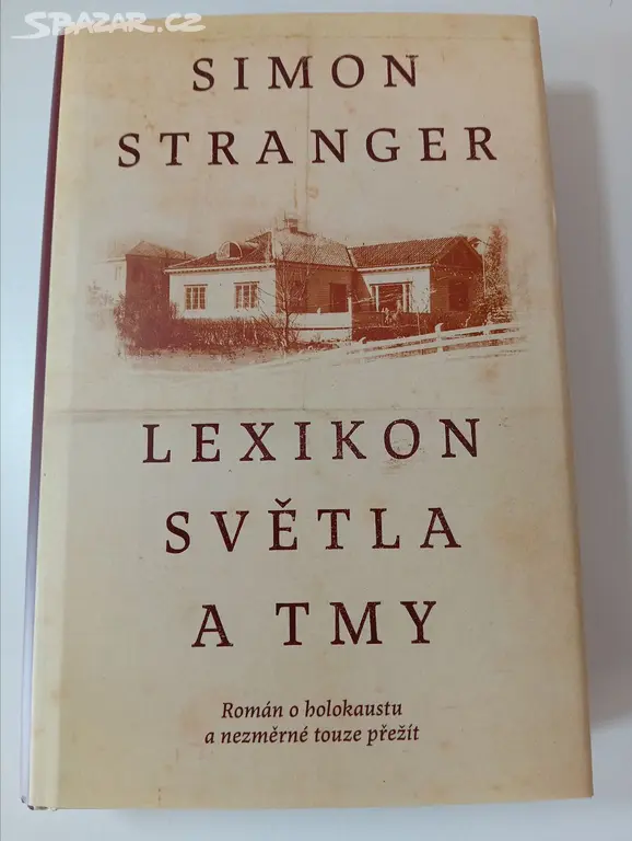 Lexikon světla a tmy - Simon Stranger - Praha, Horní Měcholupy - Bazar ...