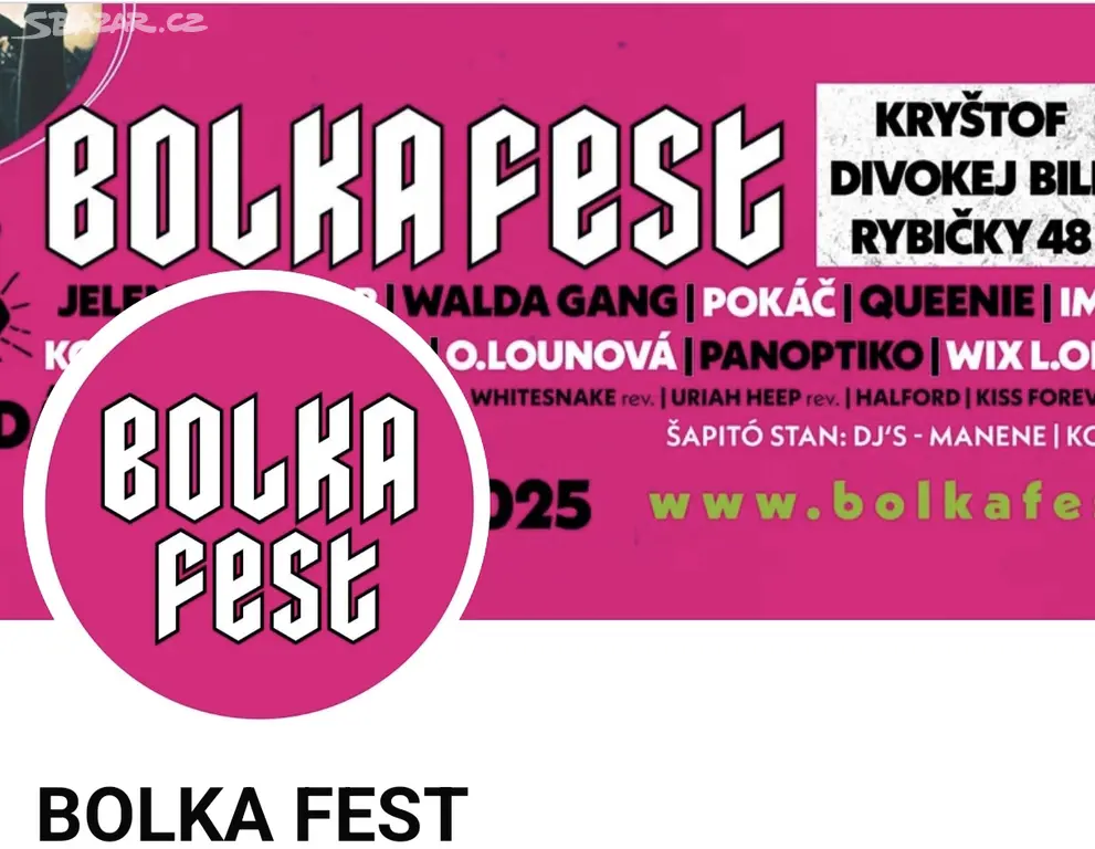 Bolka fest 2 vstupenky - Skalice u České Lípy - Bazar - Sbazar.cz