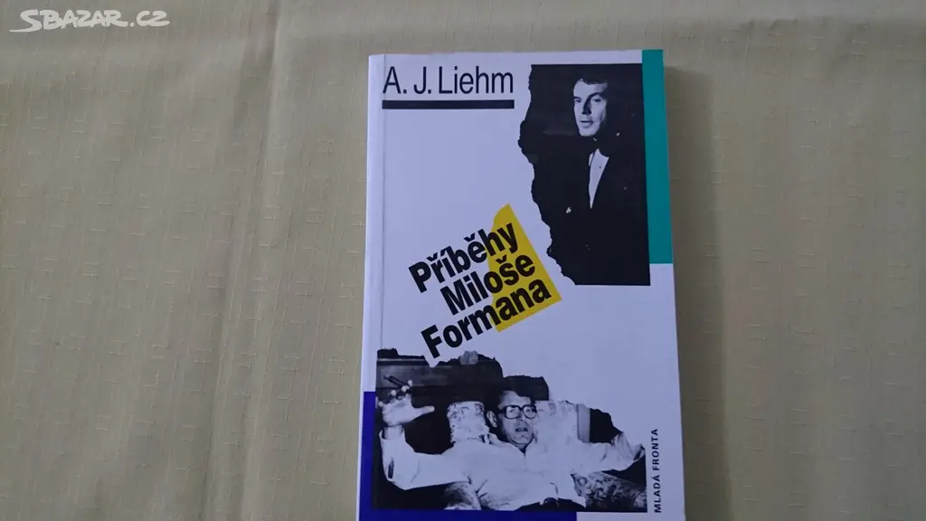 Příběhy Miloše Formana,A. J. Liehm, - Ostrava-město - Bazar - Sbazar.cz