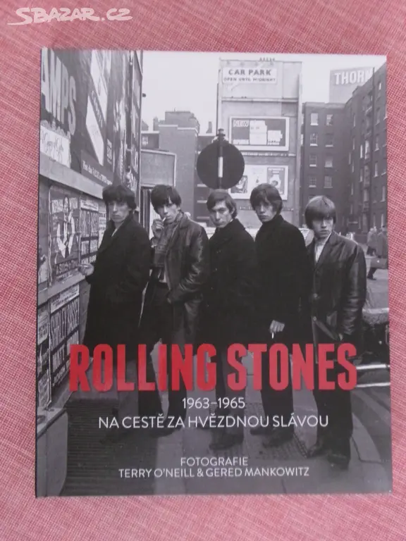 Rolling Stones 1963-1965 - Na cestě za hvězdnou... - Praha - Bazar ...