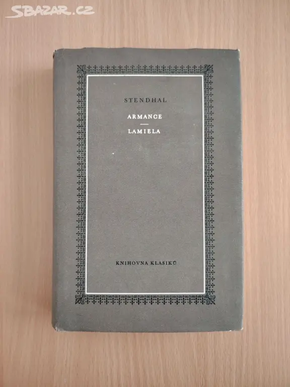 Stendhal - Armance - Lamiela - Březová - Bazar - Sbazar.cz