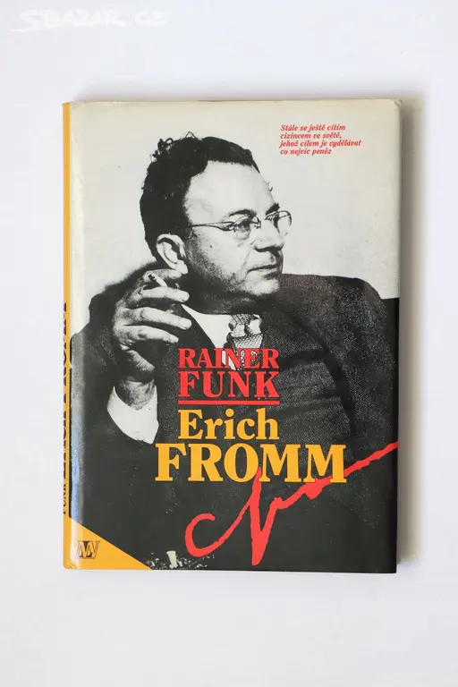 Erich Fromm - Rainer Funk - Plzeň - Bazar - Sbazar.cz