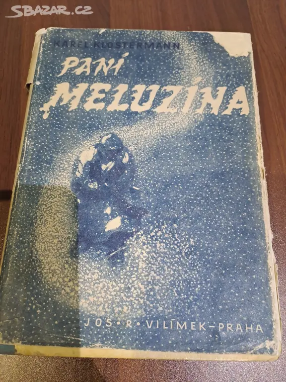 Paní Meluzína, Klostermann - Zruč-Senec - Bazar - Sbazar.cz