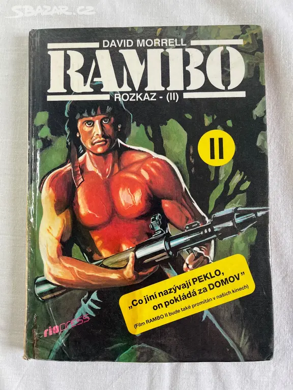 Rambo: Rozkaz (II) David Morrell - Praha - Bazar - Sbazar.cz