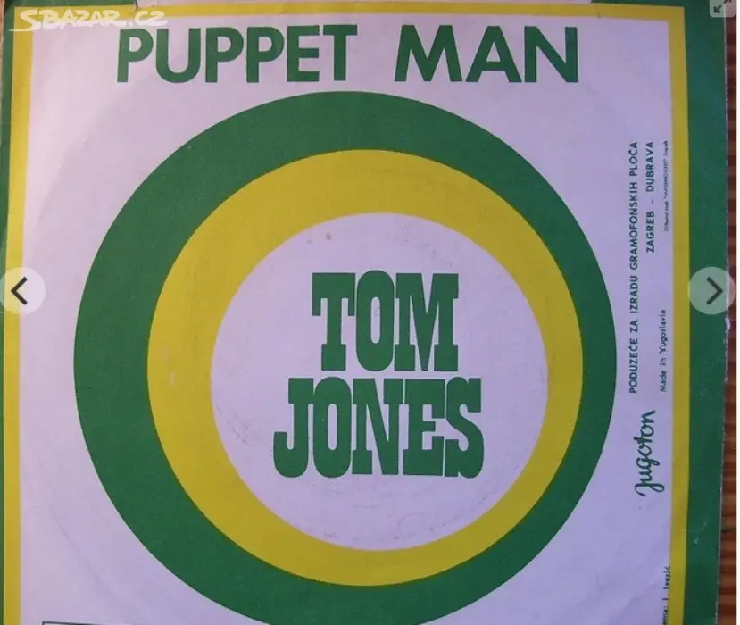 SP deska Tom Jones 1971-Puppet man, Every mile - Klatovy - Bazar ...