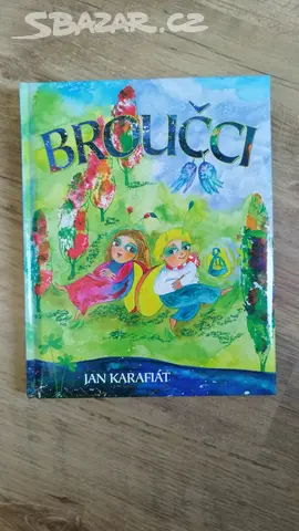 Jan Karafiát - Broučci - Staré Město - Bazar - Sbazar.cz