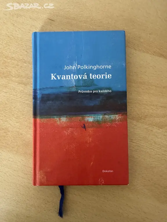 John Polkinghorne - Kvantová teorie - Brno - Bazar - Sbazar.cz