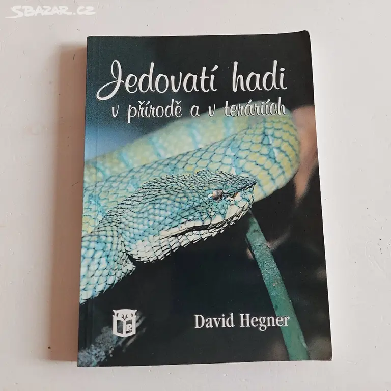 Kniha Jedovatí hadi v přírodě a v teráriích - Nový Jičín - Bazar ...