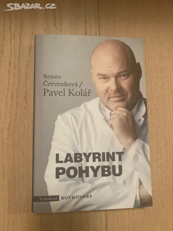 Labyrint Pohybu - Pavel Kolář - Praha - Bazar - Sbazar.cz