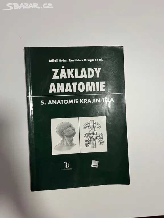 Základy anatomie 5 - Grim, Druga - Praha - Bazar - Sbazar.cz