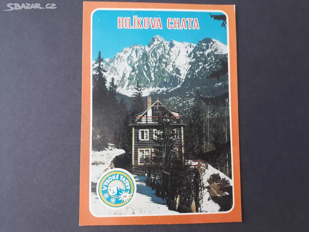 Vysoké Tatry - Bilíkova chata - Kroměříž - Bazar - Sbazar.cz