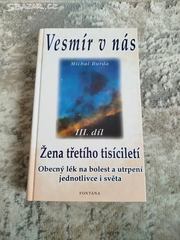 Kniha Vesmír v nás 3.dil - Michal Burda - Žďár nad Sázavou - Bazar ...