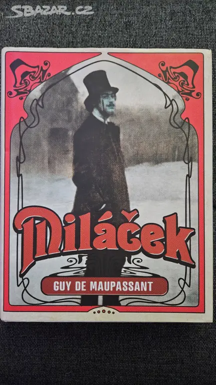 Milacek, Guy de Maupassant - Praha 3 - Bazar - Sbazar.cz