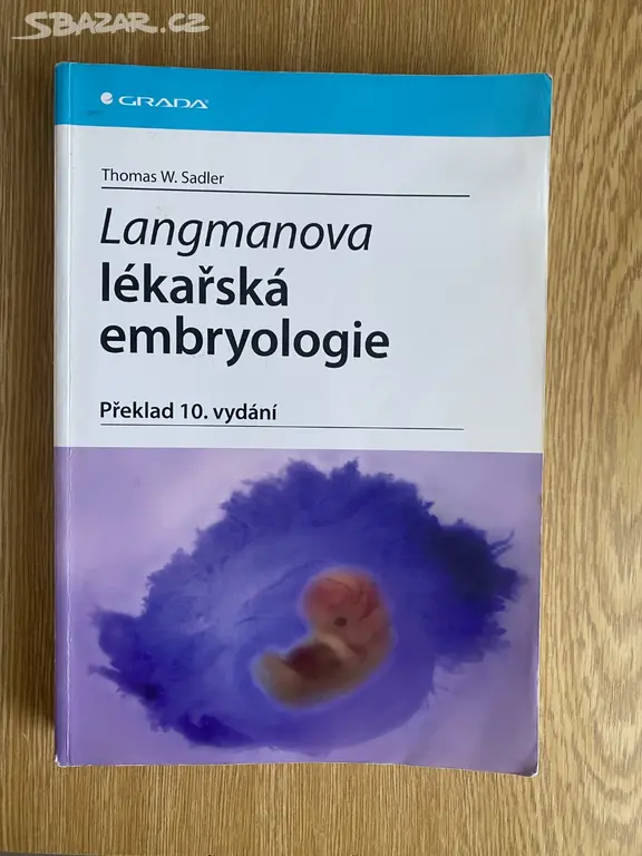 Langmanova lékařská embryologie - Plzeň - Bazar - Sbazar.cz