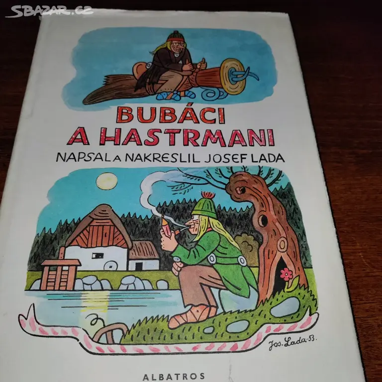 Josef Lada: Bubáci a hastrmani, 1976 - České Budějovice - Bazar - Sbazar.cz