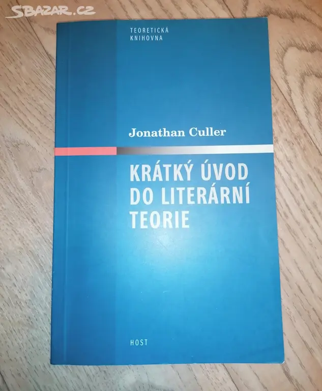 Krátký úvod do literární teorie - Jonathan Culler - Soběslav - Bazar ...