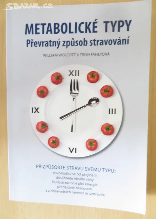 Metabolické typy-William Wolcott-vzácný titul - Praha 8 - Bazar - Sbazar.cz
